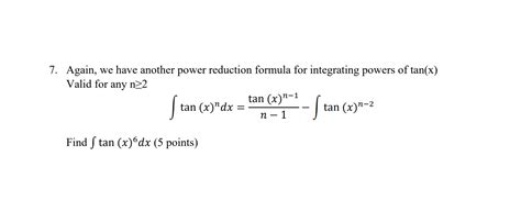 Solved 7 Again We Have Another Power Reduction Formula For