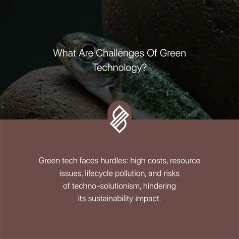 What Are Challenges Of Green Technology → Question