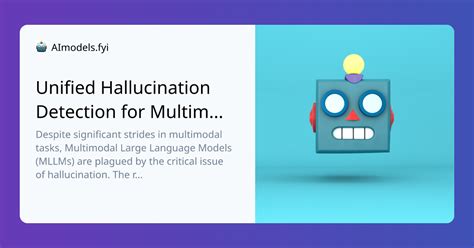Unified Hallucination Detection For Multimodal Large Language Models Ai Research Paper Details