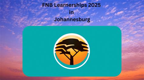 Fnb Learnerships 2025 In Johannesburg Myjoblocate Com