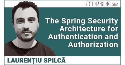 The Spring Security Architecture For Authentication And Authorization Video