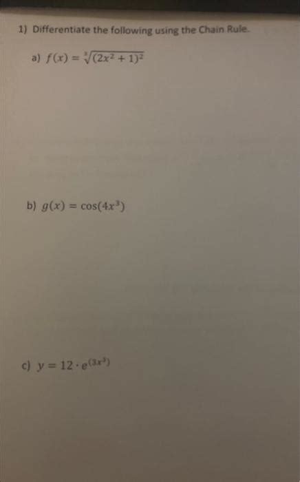 solved 1 differentiate the following using the chain rule