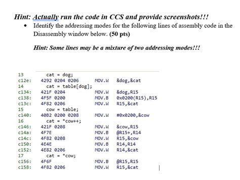 Solved Hint Actually Run The Code In Ccs And Provide