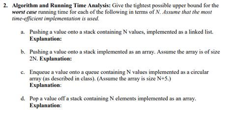 solved 2 algorithm and running time analysis give the
