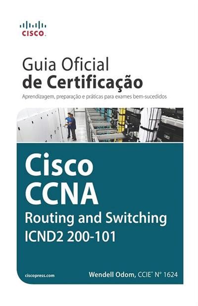 cisco ccna routing and switching icnd2 200 101 guia oficial de