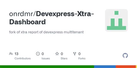 Github Onrdmrdevexpress Xtra Dashboard Fork Of Xtra Report Of