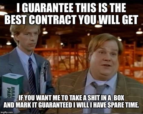 Tommy Boy Guarentee Imgflip