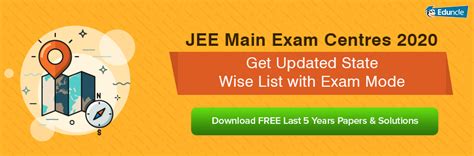 JEE Main Exam Centres Get Updated State Wise List With Exam Mode