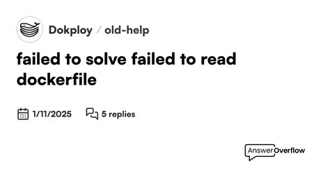 Failed To Solve Failed To Read Dockerfile Dokploy