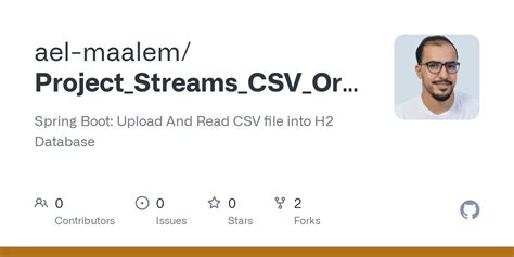 Github Ael Maalemprojectstreamscsvorders Spring Boot Upload And Read Csv File Into H2