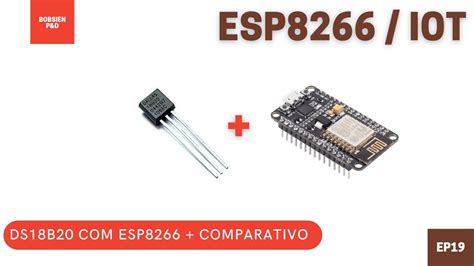 DS18B20 Com ESP8266 YouTube