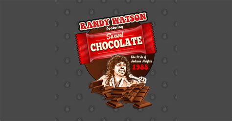 Randy Watson Chocolate Bar Randy Watson Sexual Chocolate T Shirt