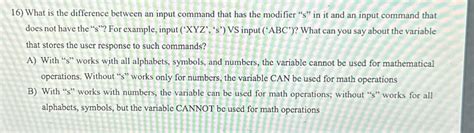 Solved What Is The Difference Between An Input Command That