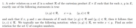 solved 1 a order relation on a set e is a subset r of the