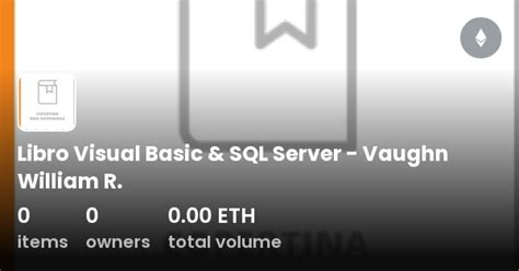 libro visual basic and sql server vaughn william r collection opensea