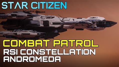 Star Citizen Constellation Andromeda Combat Patrol Bounty Licenses