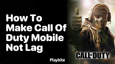 How To Make Call Of Duty Mobile Not Lag Playbite