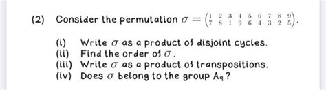 Solved Consider the permutation σ i Chegg