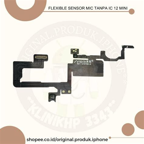 Jual Flexibel Speaker Sensor Mic Earpiece Proximity 12 Mini Tanpa Ic