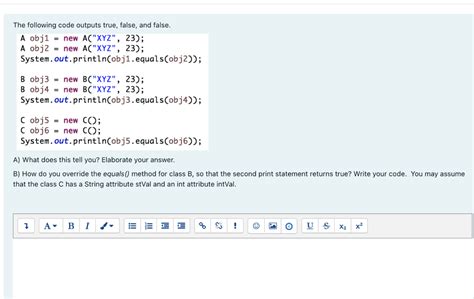 Solved The Following Code Outputs True False And False A