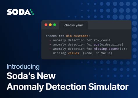 Introducing Sodas New Anomaly Detection Simulator Soda