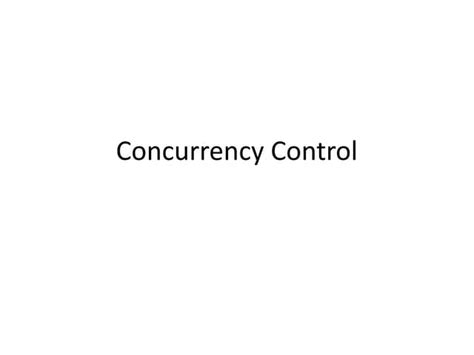 Chapternineconcurrencycontroldbmspptx