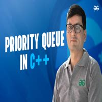 Priority Queue In C GeeksforGeeks Videos