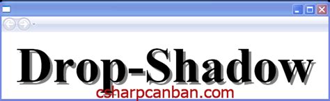 Wpf Hướng Dẫn đổ Bóng Cho Chữ Trong Wpf C Căn Bản