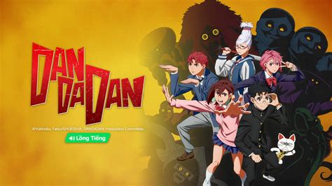 Watch the latest DAN DA DAN (Vietnamese ver.) Episode 4 online with ...