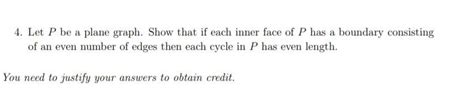 Solved Let P Be A Plane Graph Show That If Each Inner Chegg