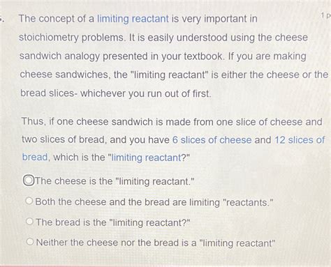 Solved The Concept Of A Limiting Reactant Is Very Important