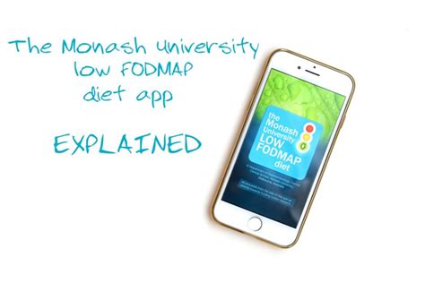 The Monash University Low Fodmap Diet App Explained