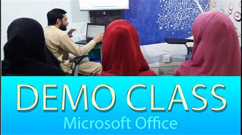 Microsoft Office Demo Class With Sir Mubashir Ali Youtube