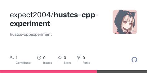 github expect2004 hustcs cpp experiment hustcs cppexperiment