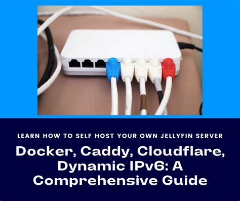 How To Self Host Your Own Jellyfin Server With Docker Caddy