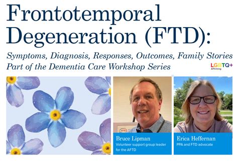 Frontotemporal Degeneration Ftd Symptoms Diagnosis Responses