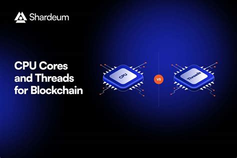 difference between cpu cores and threads shardeum