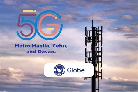 Globe Telecom Inc Doubles 5g Coverage In 2022 Mnltodayph