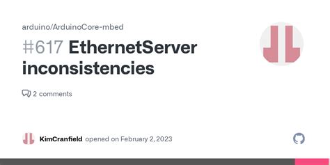 Ethernetserver Inconsistencies · Issue 617 · Arduinoarduinocore Mbed · Github