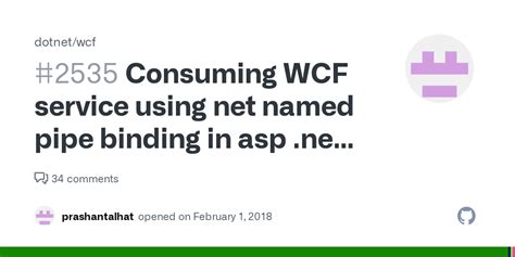 Consuming WCF Service Using Net Named Pipe Binding In Asp Net Core Api Issue