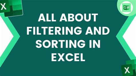 all about filtering and sorting in excel
