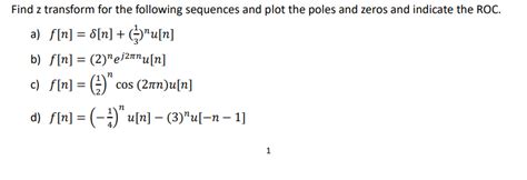 solved find z transform for the following sequences and plot