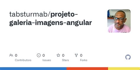 GitHub Tabsturmab Projeto Galeria Imagens Angular