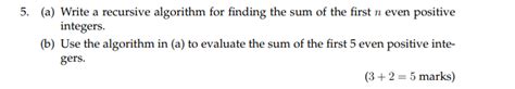 Solved A Write A Recursive Algorithm For Finding The Chegg