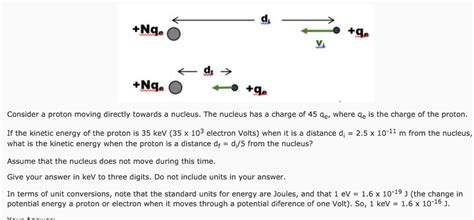 Solved Consider A Proton Moving Directly Towards A