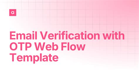 Email Verification With Otp Web Flow Template Airkit Ai