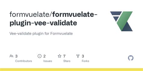 GitHub Formvuelate Formvuelate Plugin Vee Validate Vee Validate Plugin For Formvuelate