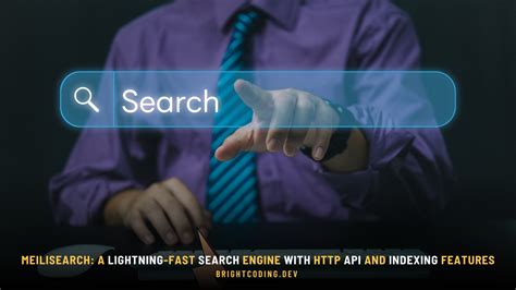 Meilisearch A Lightning Fast Search Engine With Api And Indexing