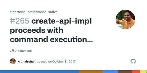 create api impl proceeds with command execution before checking if api
