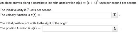 solved an object moves along a coordinate line with
